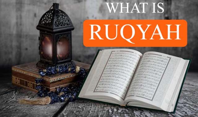 What Is Ruqyah - Shariah Council of America