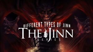 Types Of Jinn - Shariah Council of America